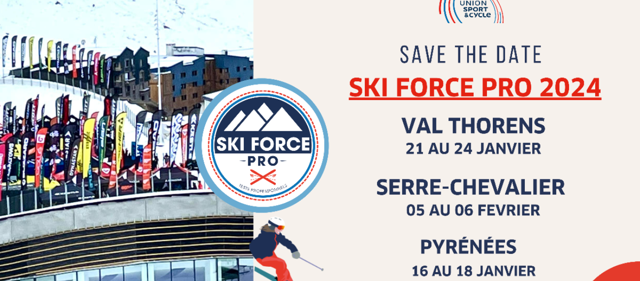 Ski Force Pro 2024 : Le rendez-vous B2B incontournable du ski français